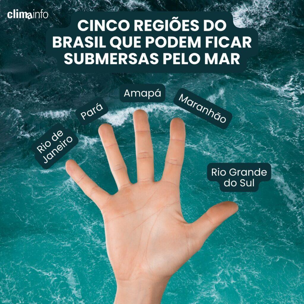 Cinco regiões do Brasil que podem ficar submersas pelo mar – Portal de ...